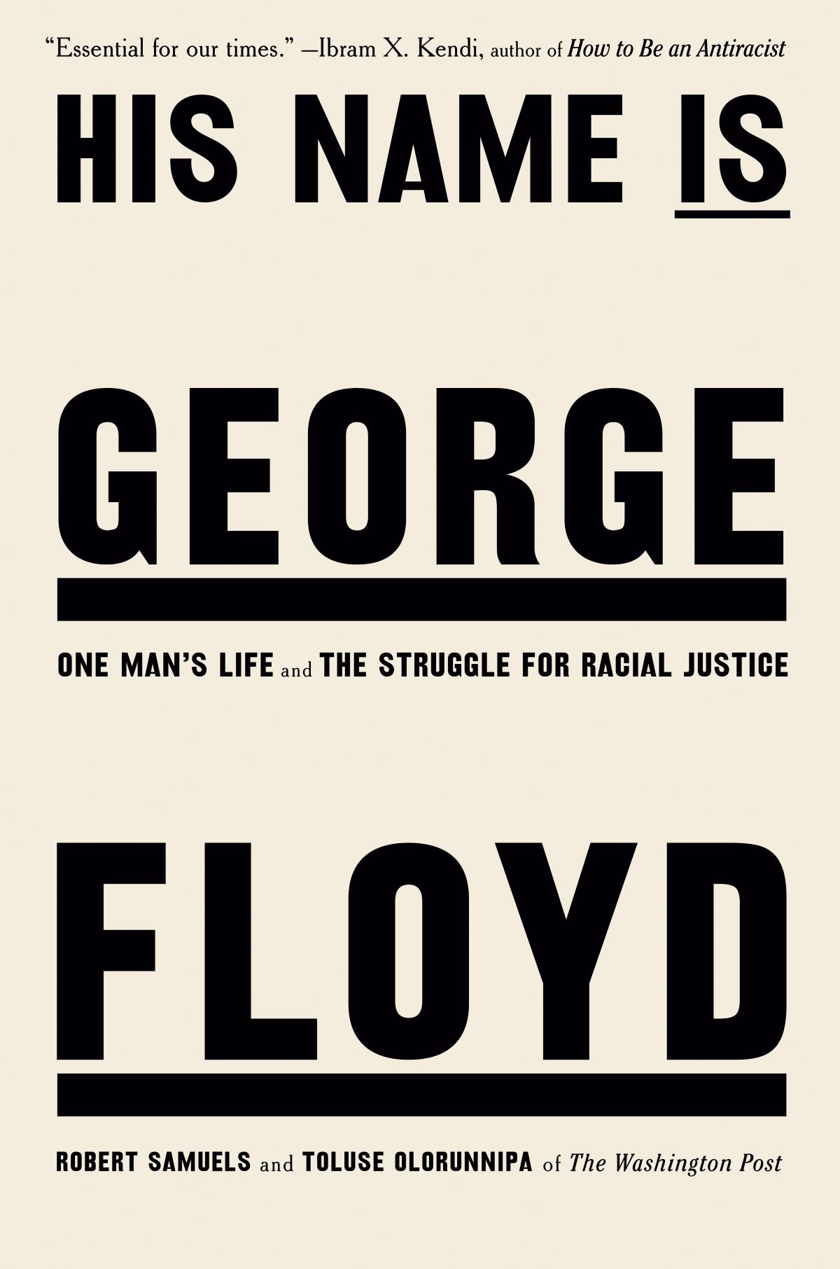 Book review: ‘His Name is George Floyd: One Man's Life and the Struggle ...